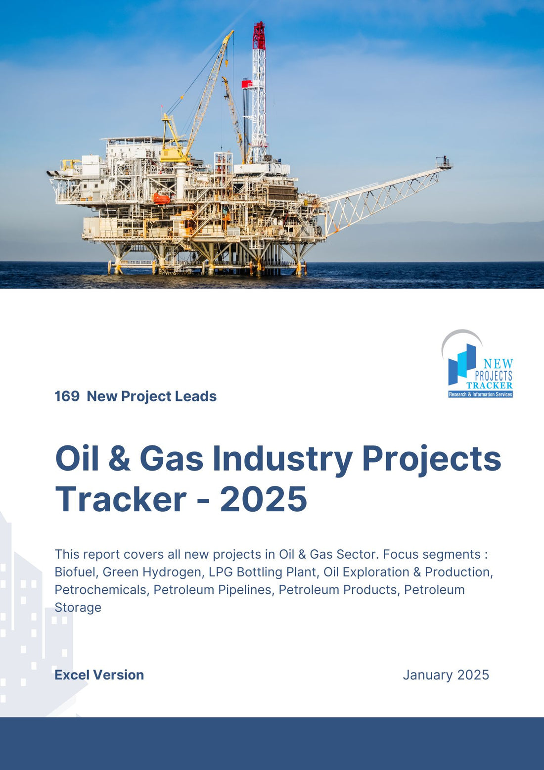 Oil & Gas Industry Projects Tracker – 2025 – NPT Report Store